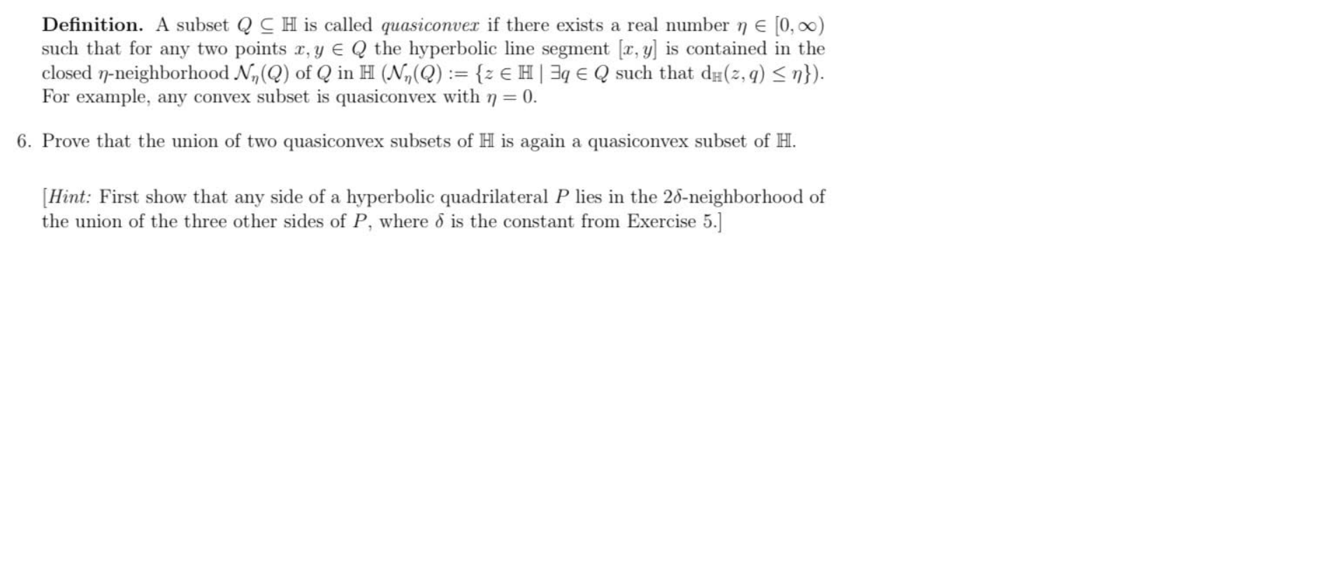 Solved Definition. A subset QsubeH is called quasiconvex if | Chegg.com