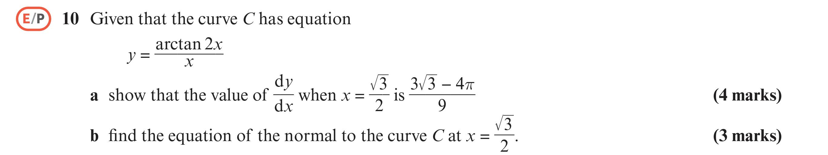 Solved E/P 10 Given that the curve C has equation | Chegg.com