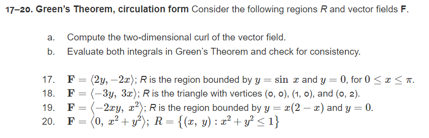 Solved 17-20. Green's Theorem, circulation form Consider the | Chegg.com