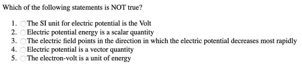 Solved Which of the following statements is NOT true? 1. | Chegg.com