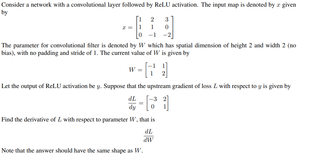 Solved Consider a network with a convolutional layer | Chegg.com