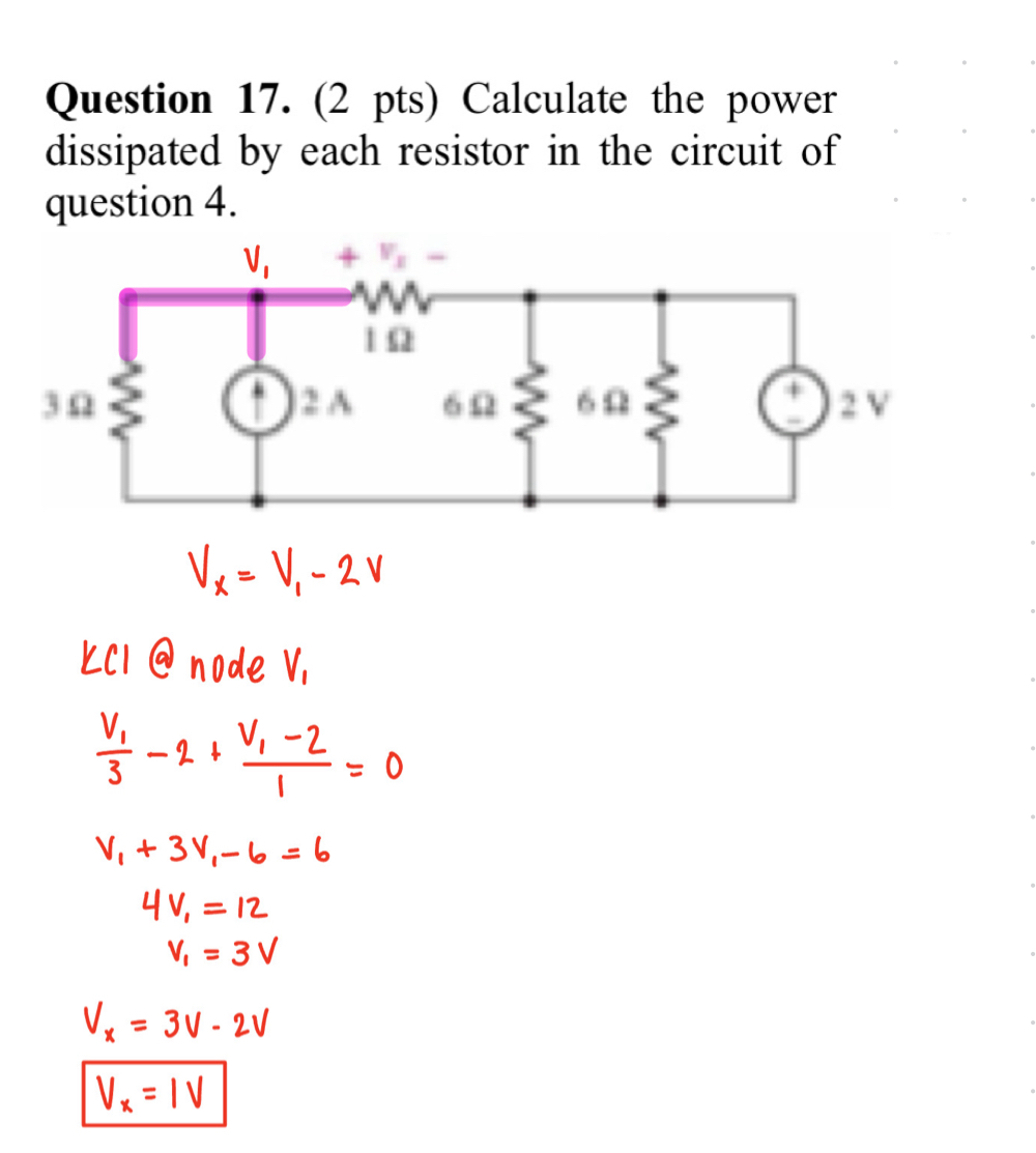 Solved Question 17. (2 ﻿pts) ﻿Calculate the powerdissipated | Chegg.com