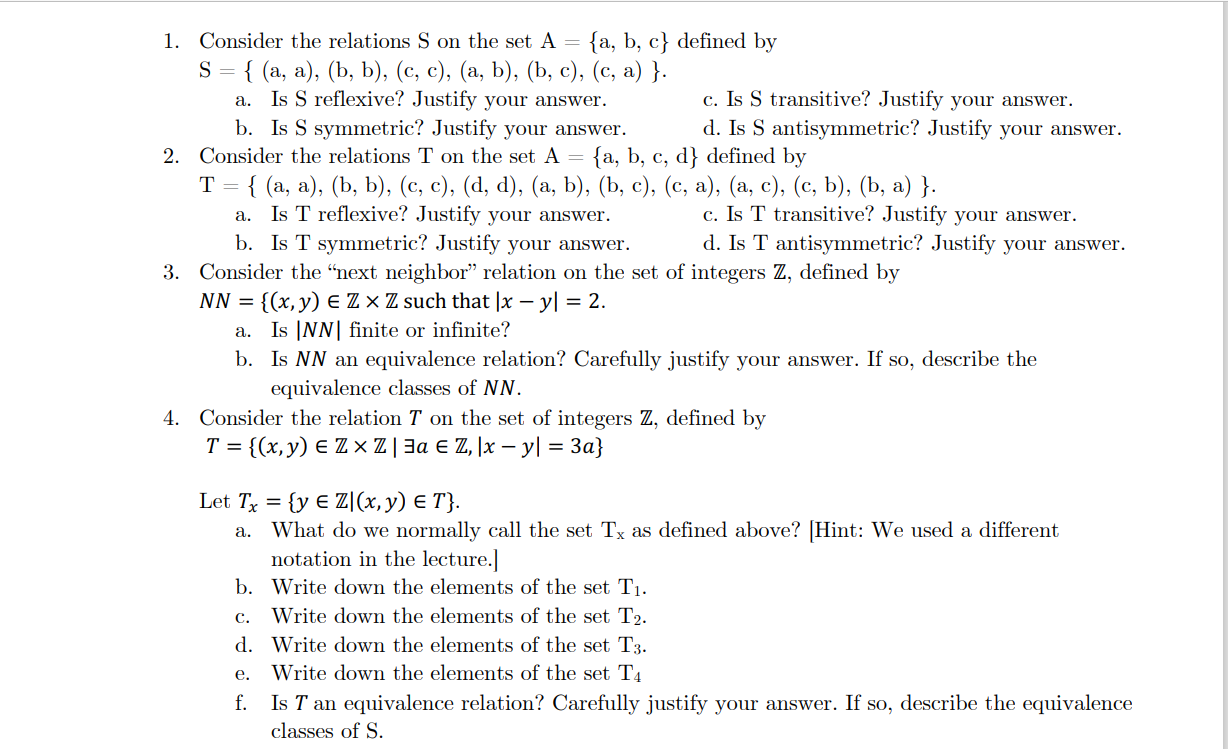 Solved Consider the relations S on the set A={a,b,c} defined | Chegg.com