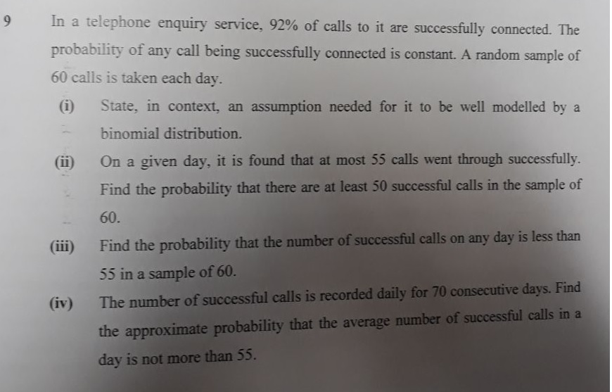 Solved In a telephone enquiry service, 92% of calls to it | Chegg.com