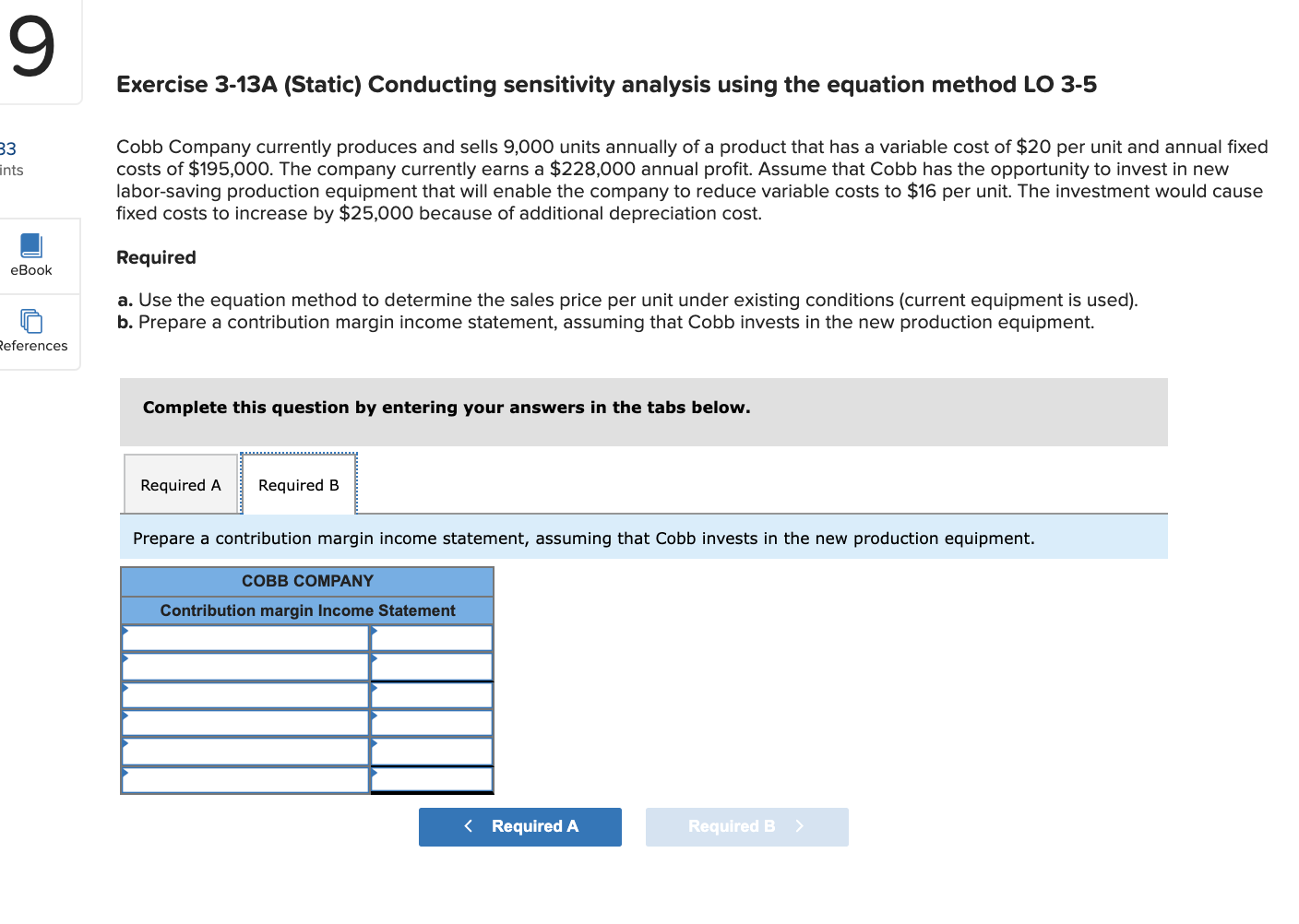 Solved 9 Exercise 3-13A (Static) Conducting sensitivity | Chegg.com