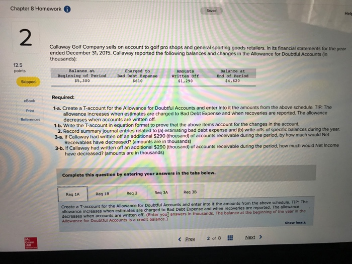 Solved Chapter 8 Homework Saved Help 2 Callaway Golf Company | Chegg.com