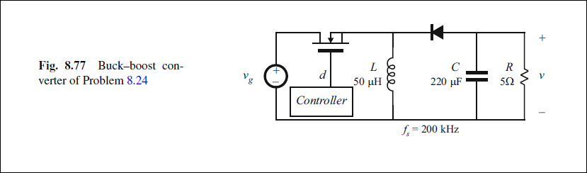 Solved The buck–boost converter of Fig. 8.77 operates in the | Chegg.com