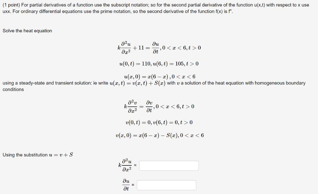 Solved (1 point) For partial derivatives of a function use | Chegg.com
