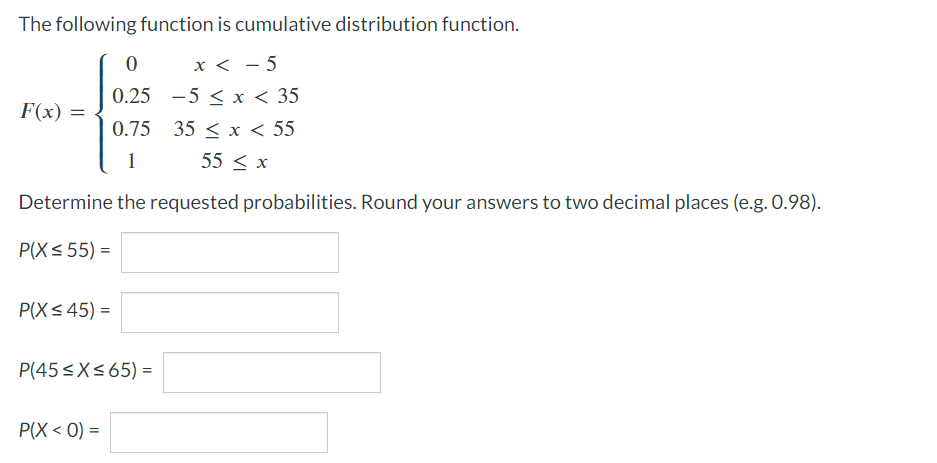 Solved The following function is cumulative distribution | Chegg.com