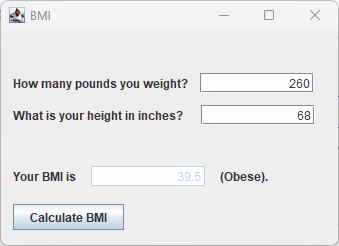Solved Java Make a BMI calculator, only include the labels. | Chegg.com