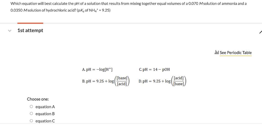 Solved Which equation will best calculate the pH of a | Chegg.com