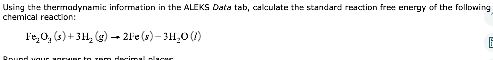 Solved Using the thermodynamic information in the ALEKS Data | Chegg.com