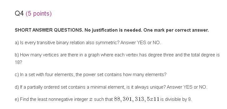 Solved Q4 (5 points) SHORT ANSWER QUESTIONS. No | Chegg.com