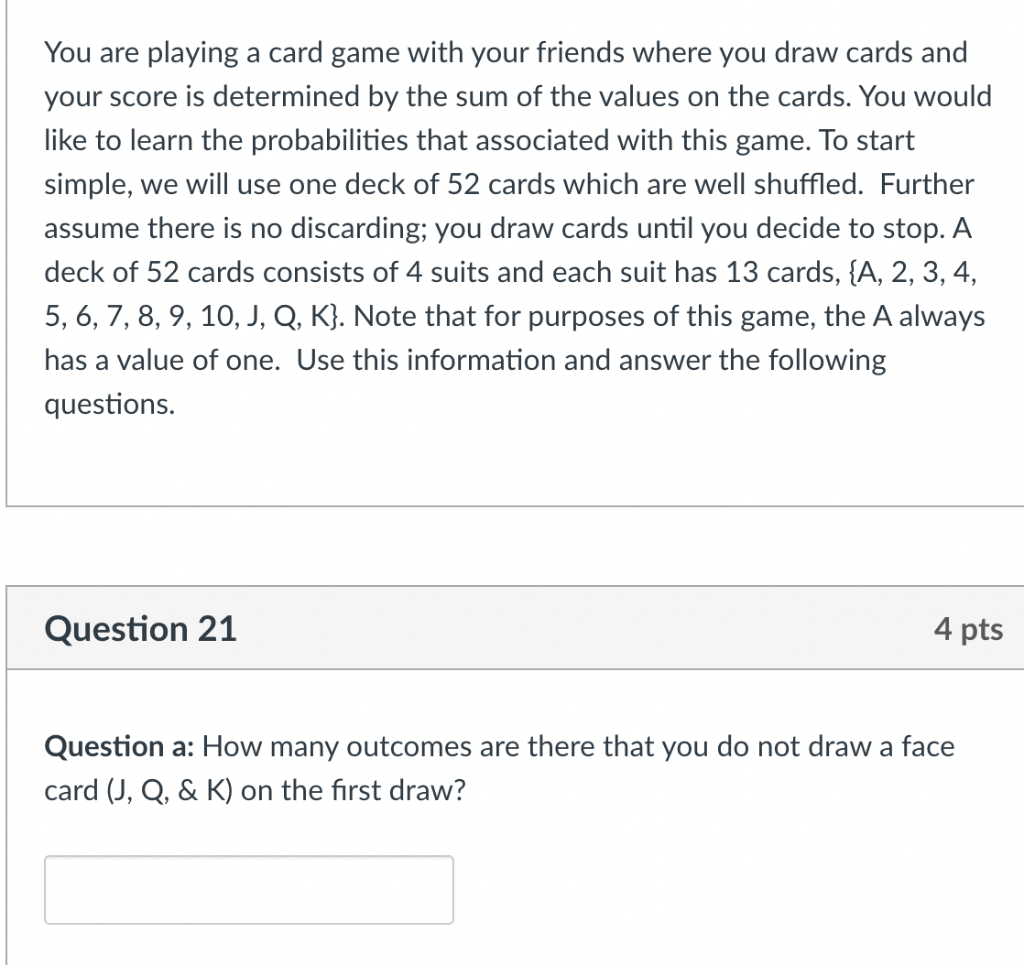 Solved You are playing a card game with your friends where | Chegg.com