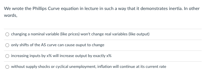 Solved We wrote the Phillips Curve equation in lecture in | Chegg.com