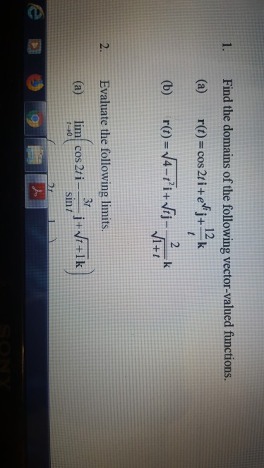 Solved Find the domains of the following vector-valued | Chegg.com