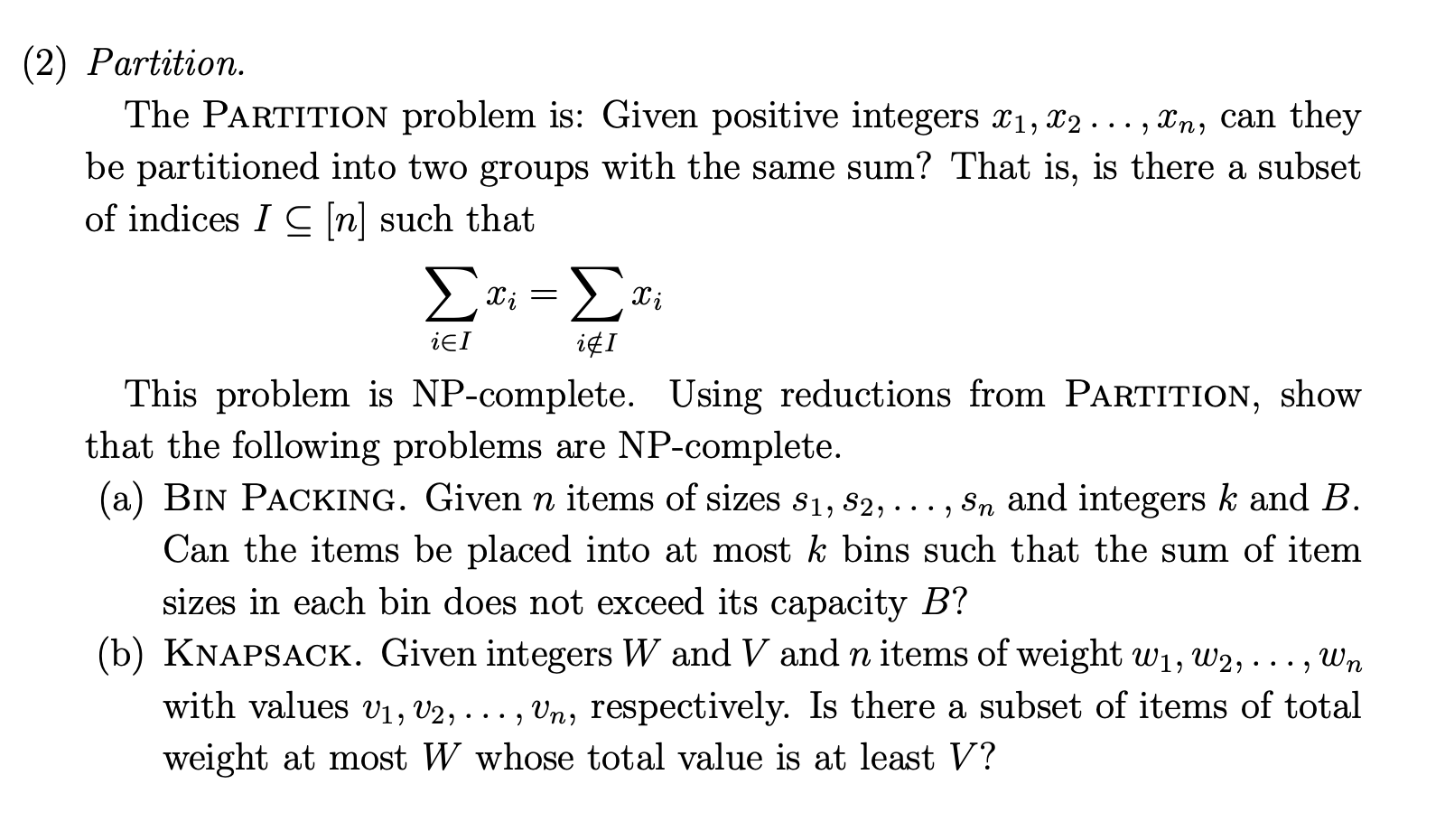 (2) Partition. The PARTITION problem is: Given | Chegg.com