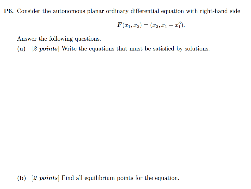 Solved 6 Consider The Autonomous Planar Ordinary