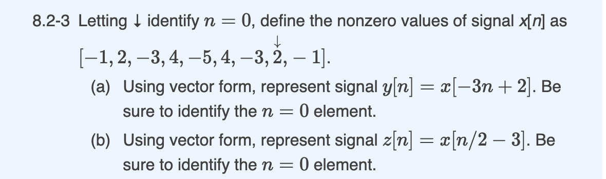 Solved 2-3 Letting ↓ identify n=0, define the nonzero values | Chegg.com
