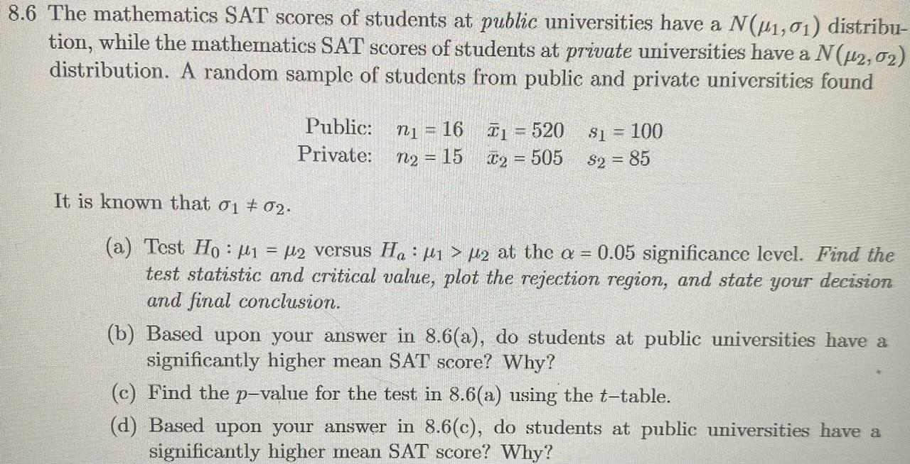 Solved 3.6 The mathematics SAT scores of students at public | Chegg.com
