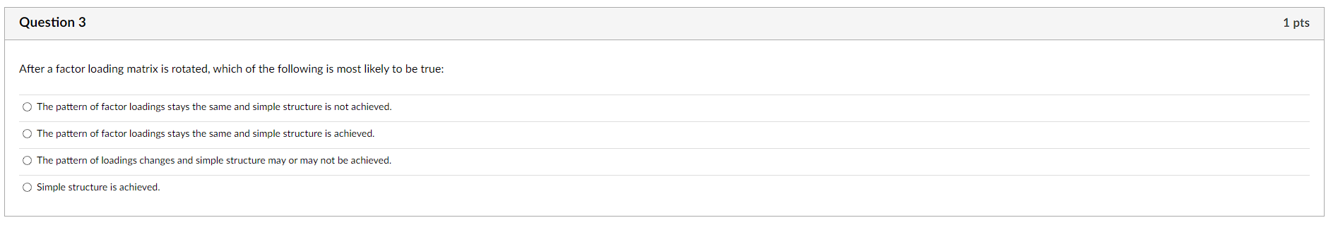 Solved After a factor loading matrix is rotated, which of | Chegg.com