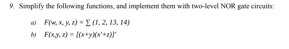 Solved 9. Simplify the following functions, and implement | Chegg.com