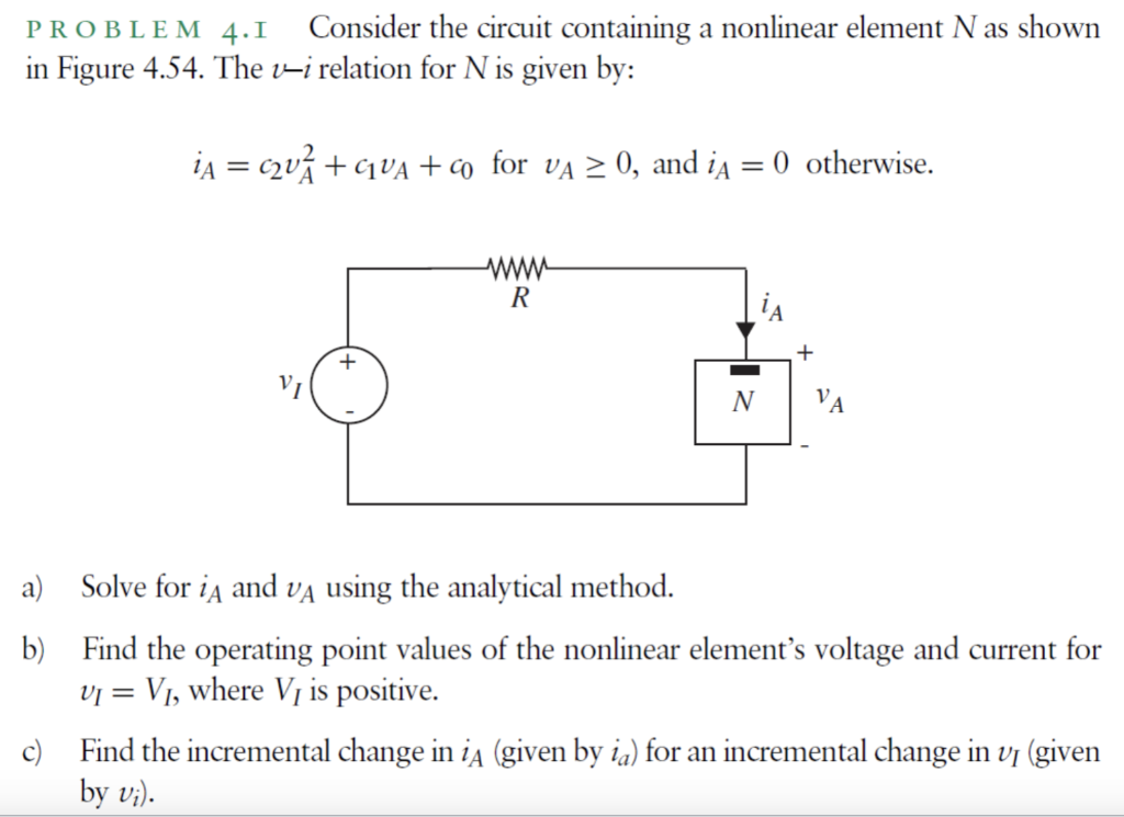 Solved P R O B L E M 4.I Consider the circuit containing a | Chegg.com