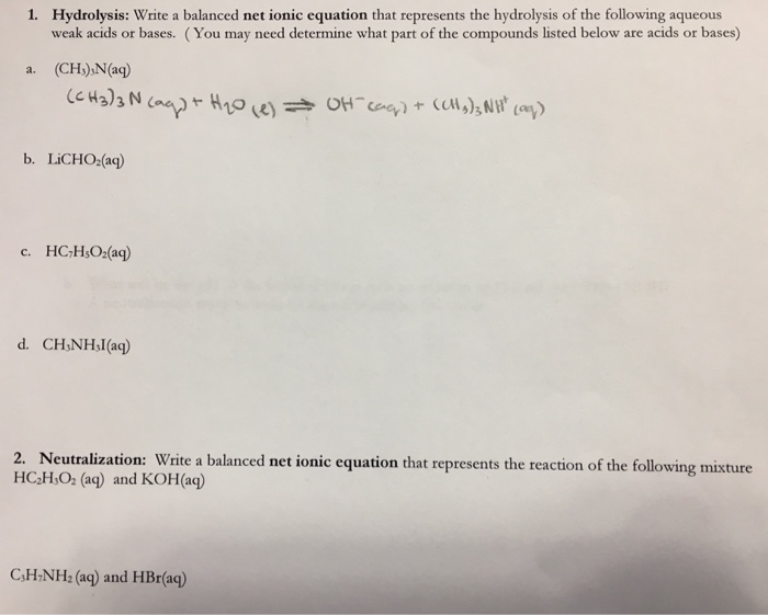 Solved 1. Hydrolysis: Write a balanced net ionic equation | Chegg.com