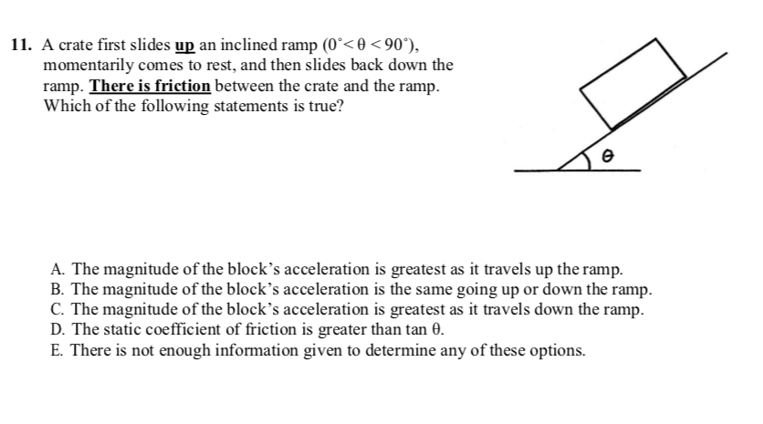 Solved 11. A crate first slides up an inclined ramp (0'