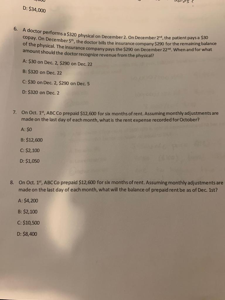 Solved D: $34,000 6. A doctor performs a $320 physical on | Chegg.com