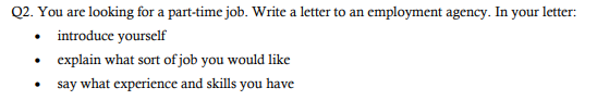 Solved Q2. You are looking for a part-time job. Write a | Chegg.com