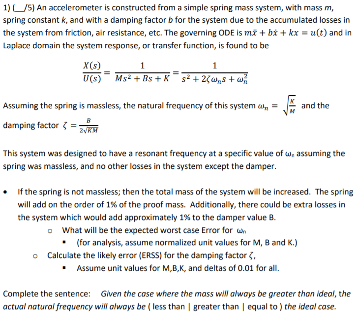 Solved 1) (75) An accelerometer is constructed from a simple | Chegg.com