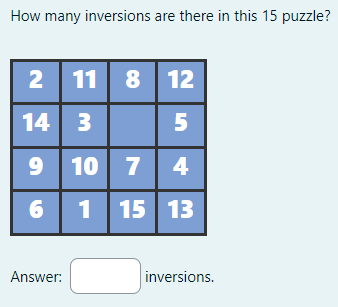 Solved How many inversions are there in this 15 puzzle? | Chegg.com