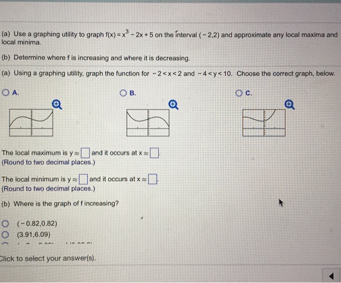 Solved (a) Use a graphing utility to graph f(x)- x3-2x+5 on | Chegg.com