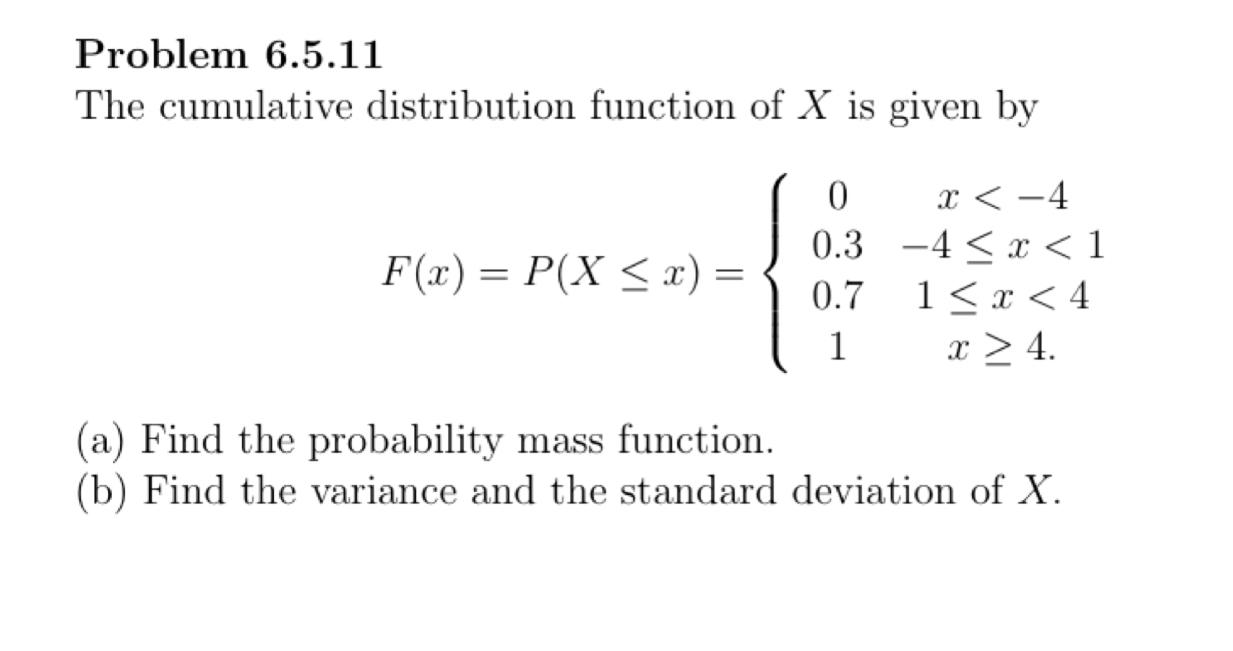 Solved Problem 6.5.11 The cumulative distribution function | Chegg.com