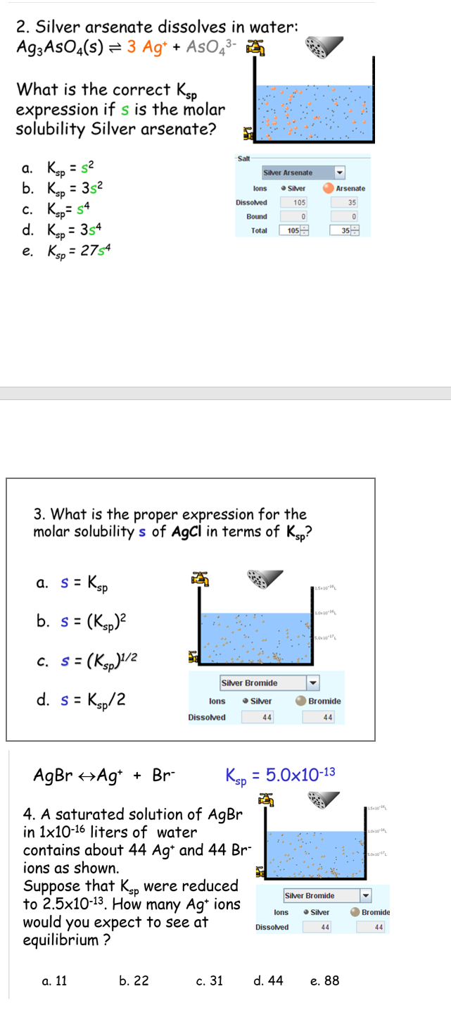 Solved 2. Silver arsenate dissolves in water: Ag3AsO4(s) = 3 | Chegg.com