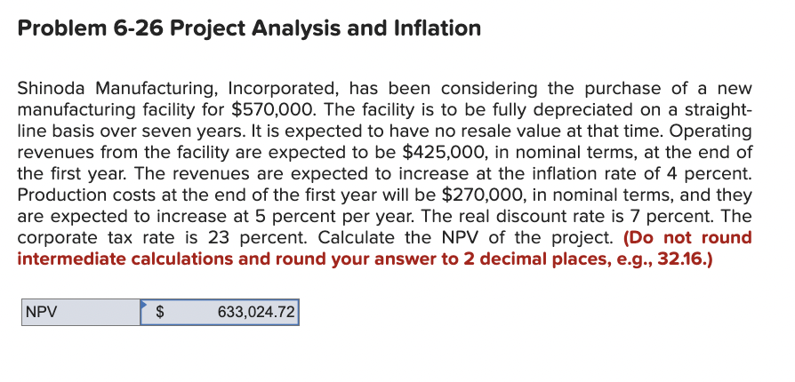 Solved Problem 6-26 ﻿Project Analysis and InflationShinoda | Chegg.com