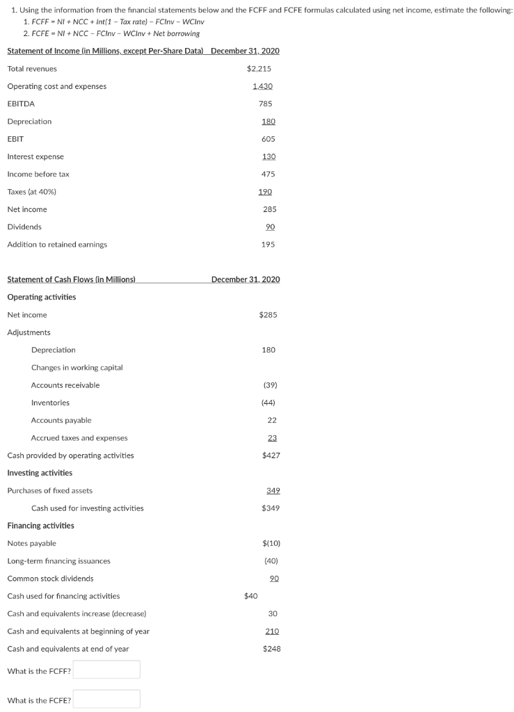 Solved 1. Using the information from the financial | Chegg.com Solved 1. Using the information from the financial | Chegg.com