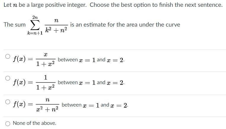 Solved Let n be a large positive integer. Choose the best | Chegg.com