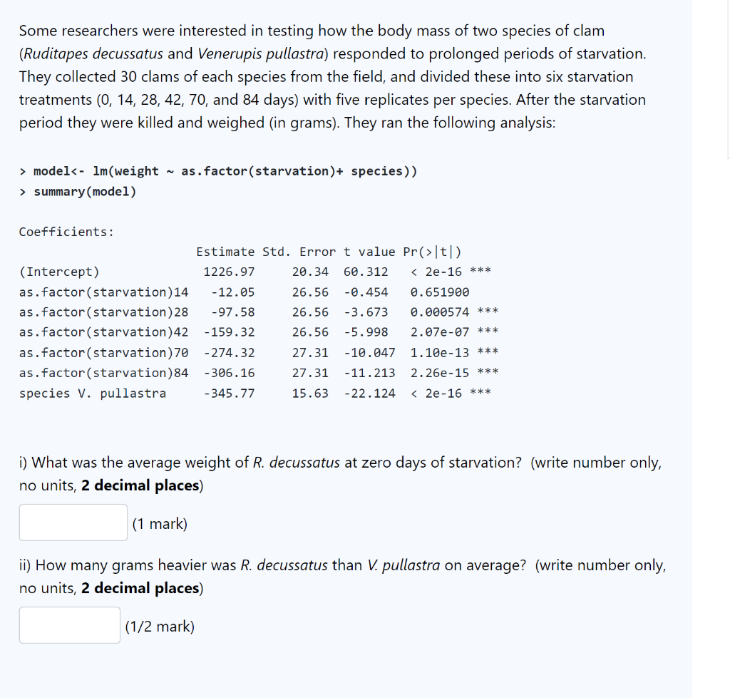 Solved Some researchers were interested in testing how the | Chegg.com