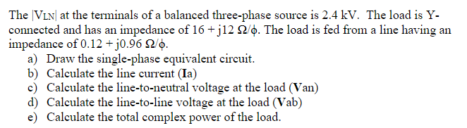Solved The VLN at the terminals of a balanced three-phase | Chegg.com