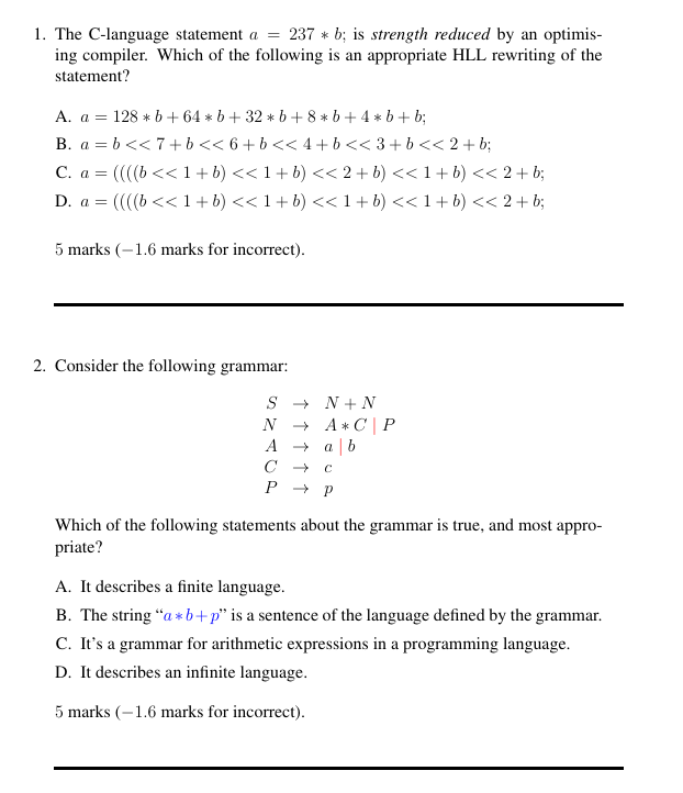 Solved Quick Reply needed. The C-language statement a=237*b; | Chegg.com