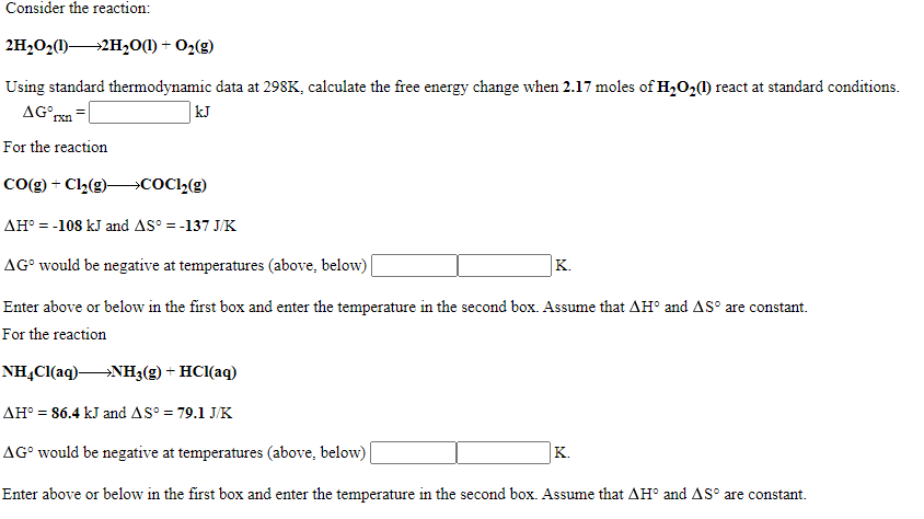 Solved Consider the reaction: 2H2O2(1) —2H2O(1) + O2(g) | Chegg.com