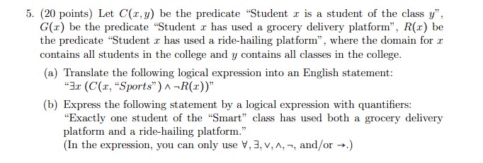 Solved (20 ﻿points) ﻿Let C(x,y) ﻿be the predicate "Student x | Chegg.com