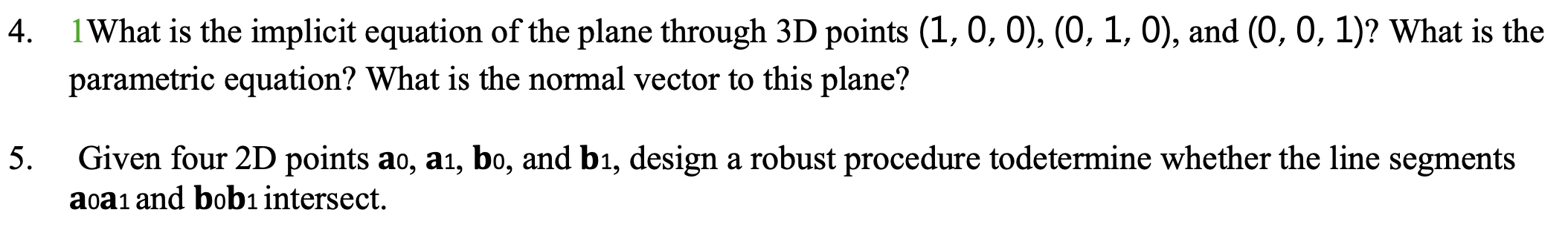 Solved 4. What is the implicit equation of the plane through | Chegg.com