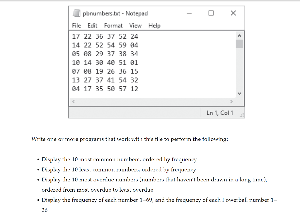 Solved - Х pbnumbers.txt - Notepad File Edit Format View | Chegg.com