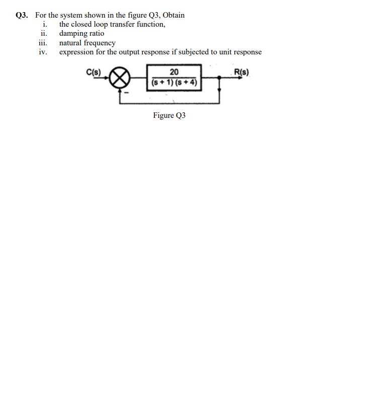 Solved Q3. For the system shown in the figure Q3, Obtain i. | Chegg.com