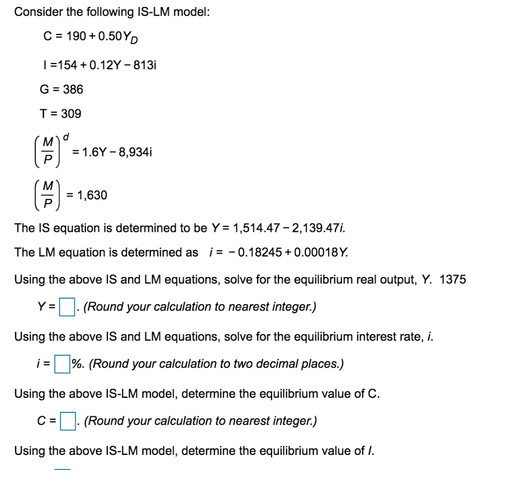 Solved Consider the following IS-LM model: C 190 0.50YD | | Chegg.com