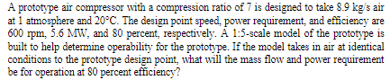 Solved A prototype air compressor with a compression ratio | Chegg.com