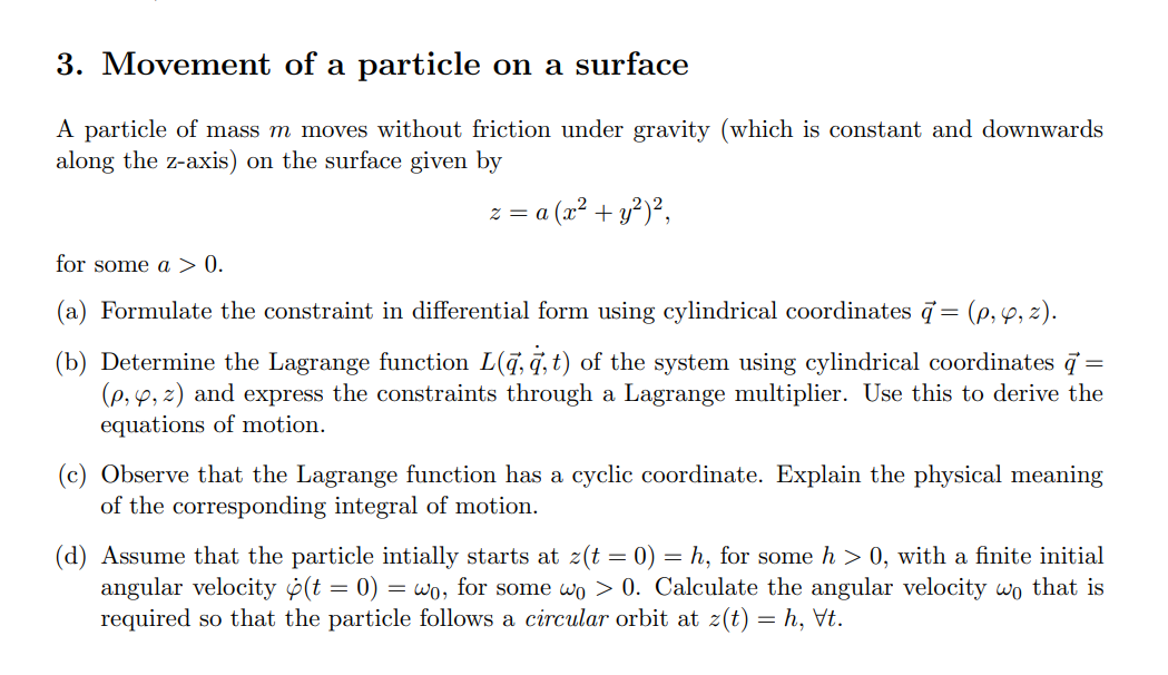 Solved 3. Movement of a particle on a surface A particle of | Chegg.com